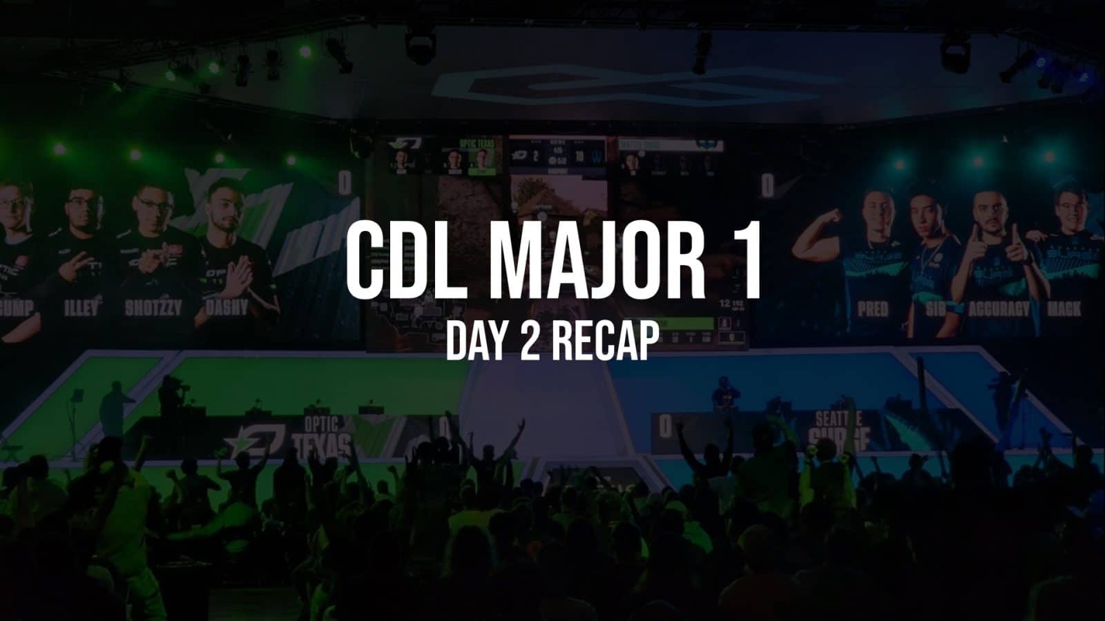 CDL Major 1 – Day 2 Recap – Esports News Network | ESTNN
