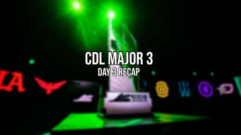 CDL Major 3 – Day 3 Recap – Esports News Network | ESTNN