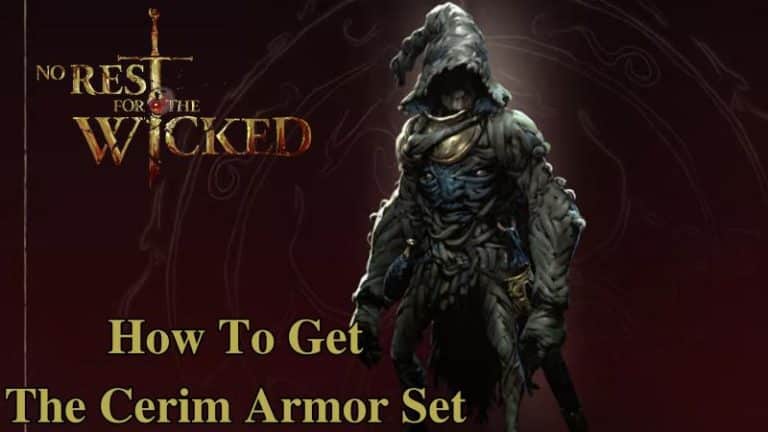 How to Get the Cerim Armor Set in No Rest for the Wicked – Esports News ...